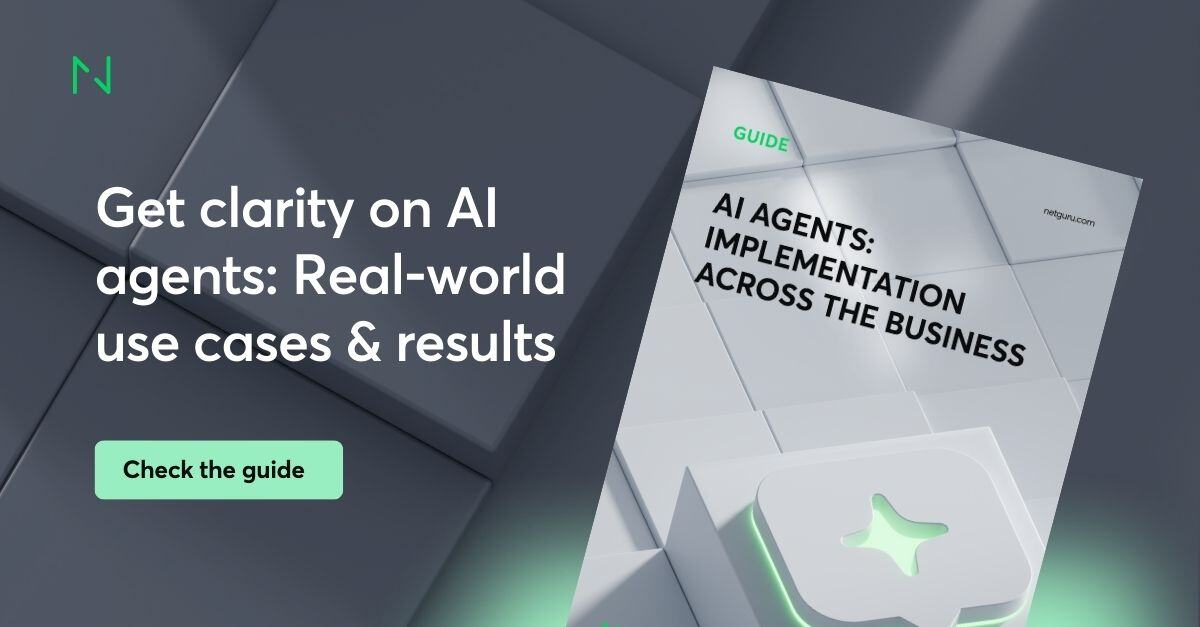 AI Agents: Implementation Across the Business Guide | Netguru